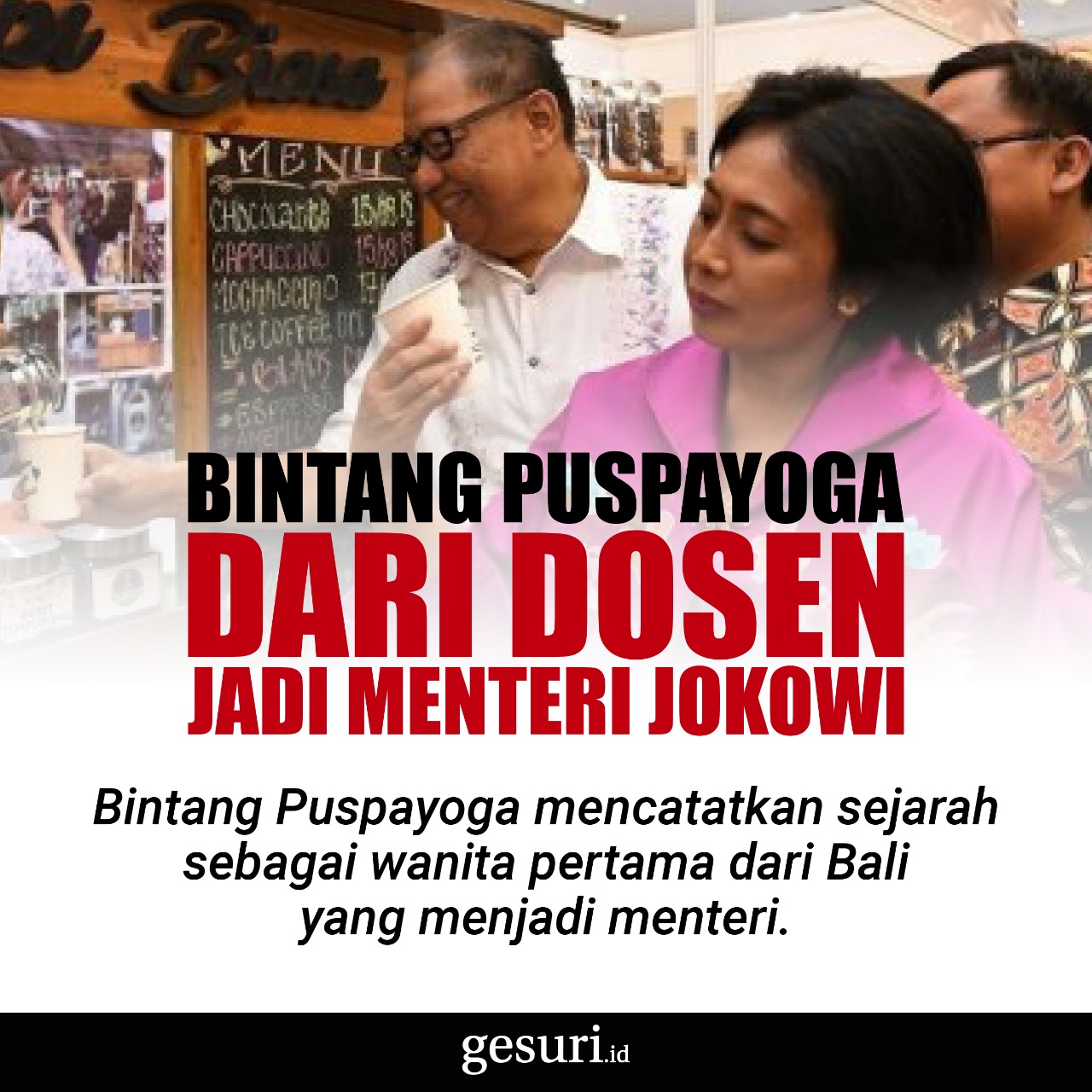 Bintang Puspayoga, dari Dosen jadi Menteri Jokowi